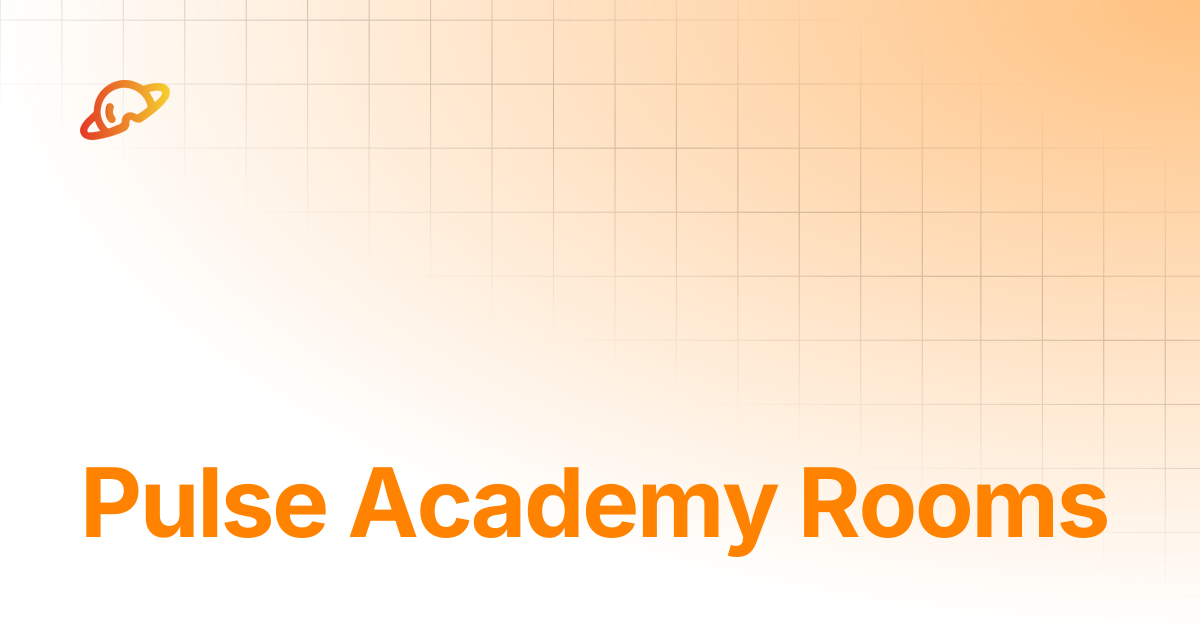 Pulse Academy Rooms | Pulse world